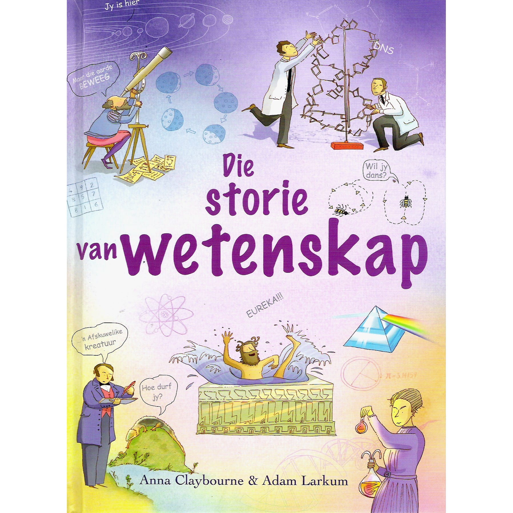 Die storie van wetenskap - KoueKoffieBoeke