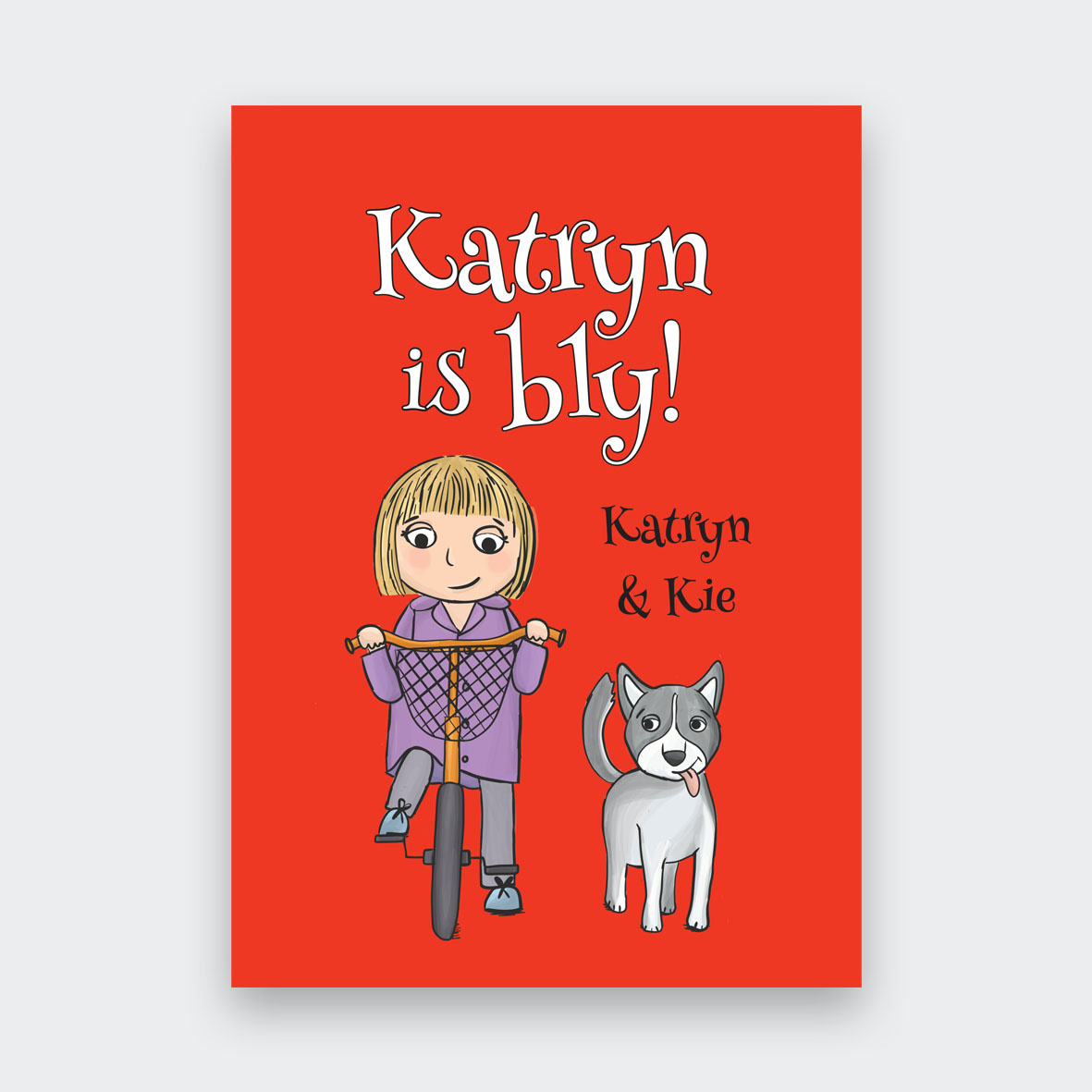 Katryn & Kie: Katryn is bly! (Leesvlak 4) - KoueKoffieBoeke